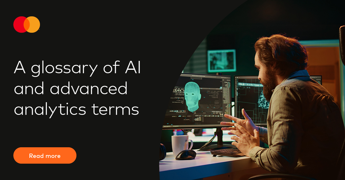 Glossary: AI and advanced analytics terms | Mastercard Services